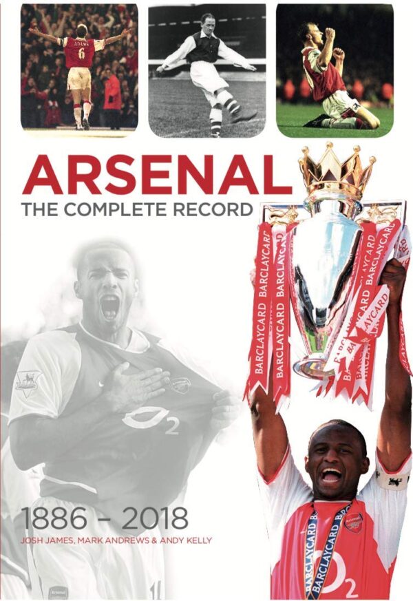 Arsenal: The Complete Record - UKFootball.net - UK Football Archive